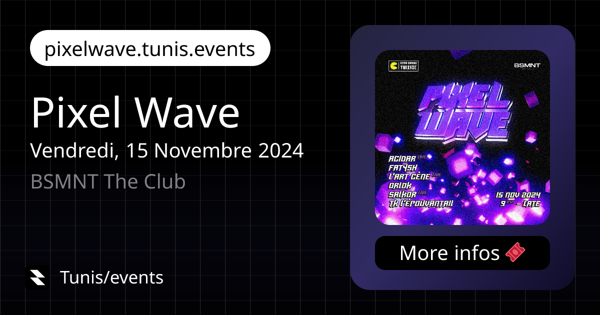 Pixel wave - tunis.events